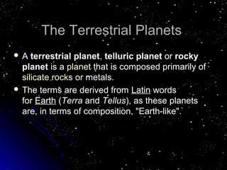 What Are Characteristics Of Terrestrial Planets Terrestrial Planets