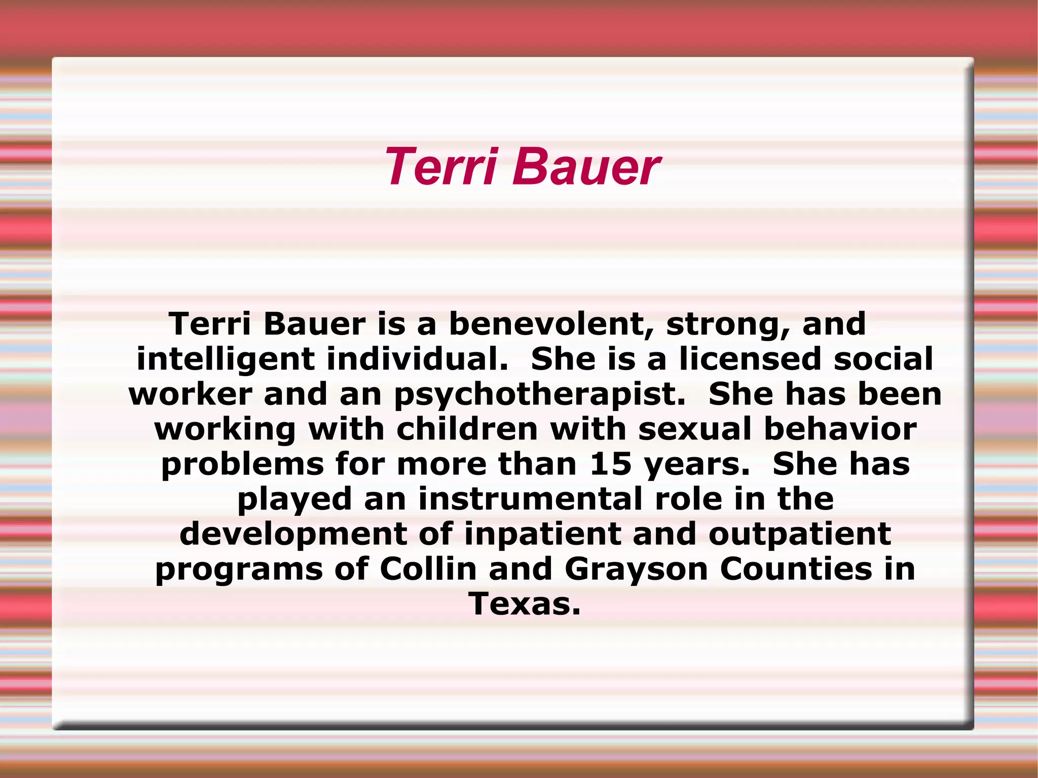 Terri bauer helping juvenile sex offenders | PPT