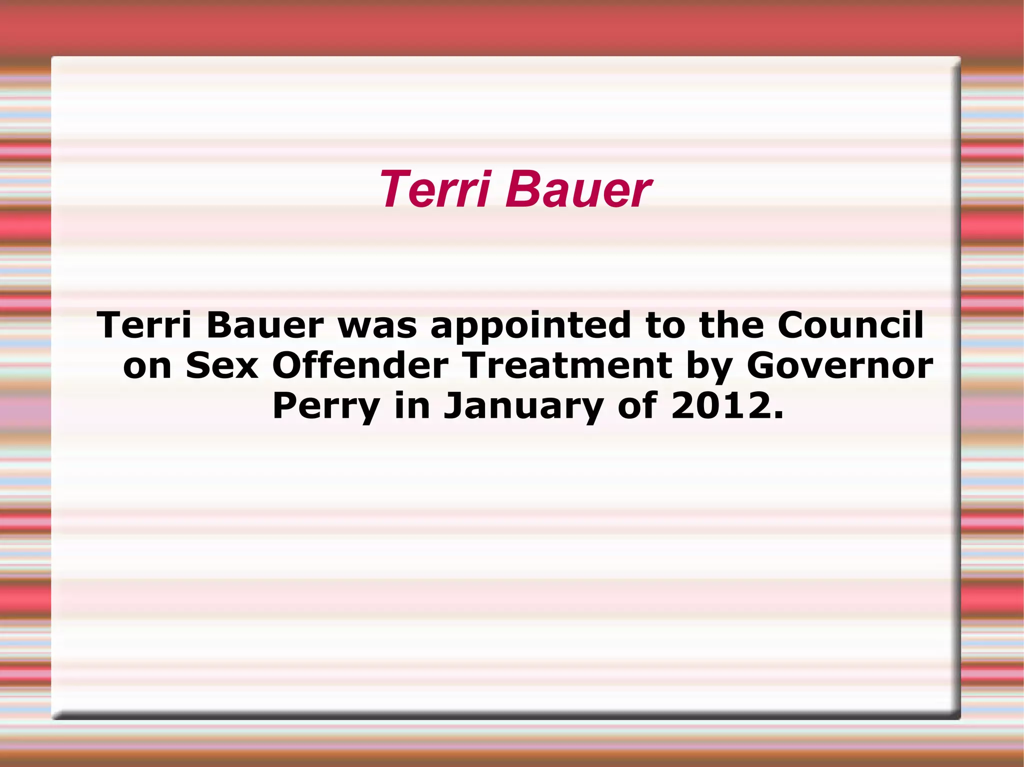 Terri bauer helping juvenile sex offenders | PPT