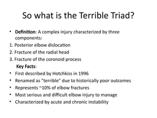 terrible triad of elbow orthopedics presentation | PPTX