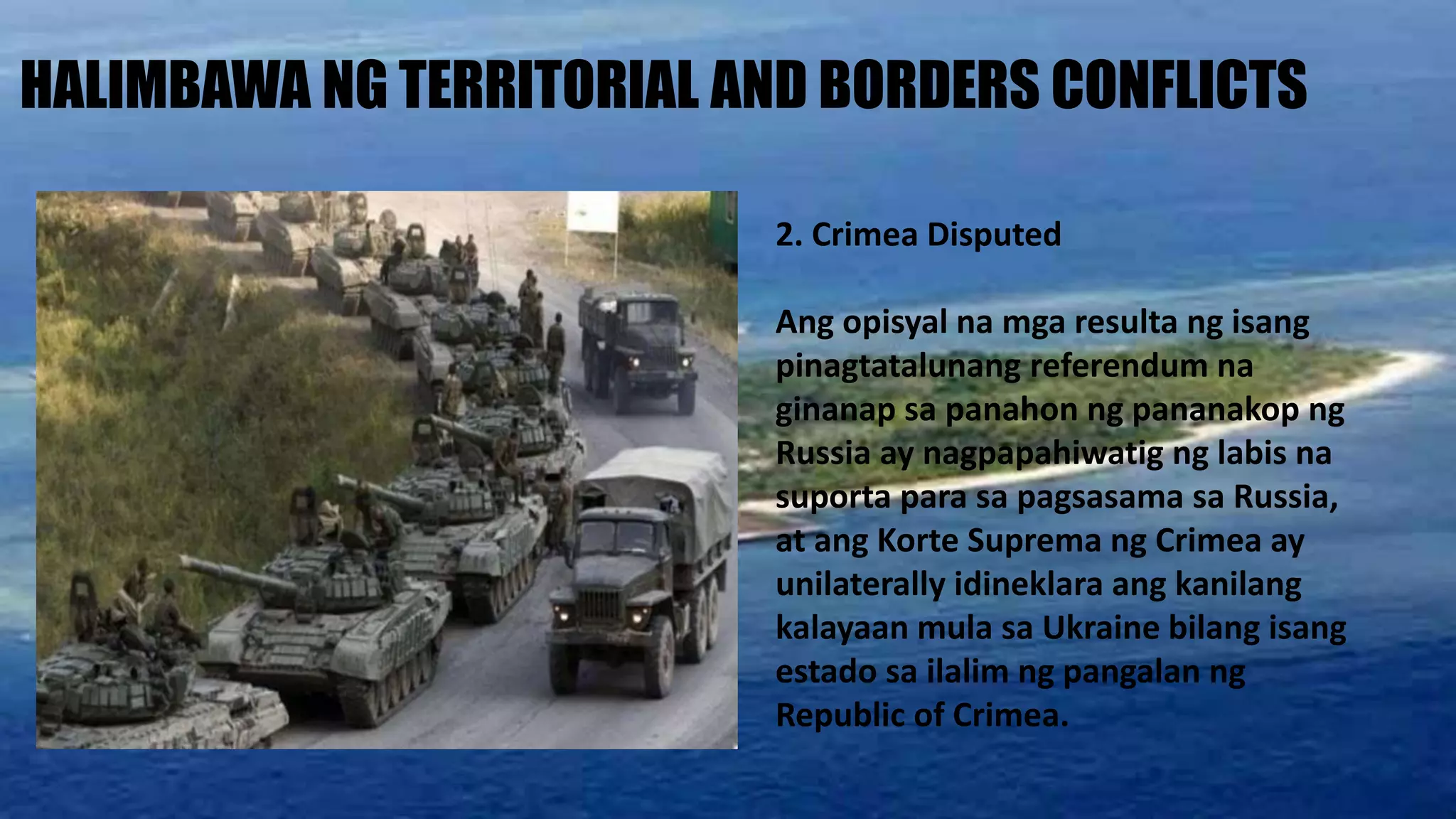 Territorial dispute and border conflicts | PPTX