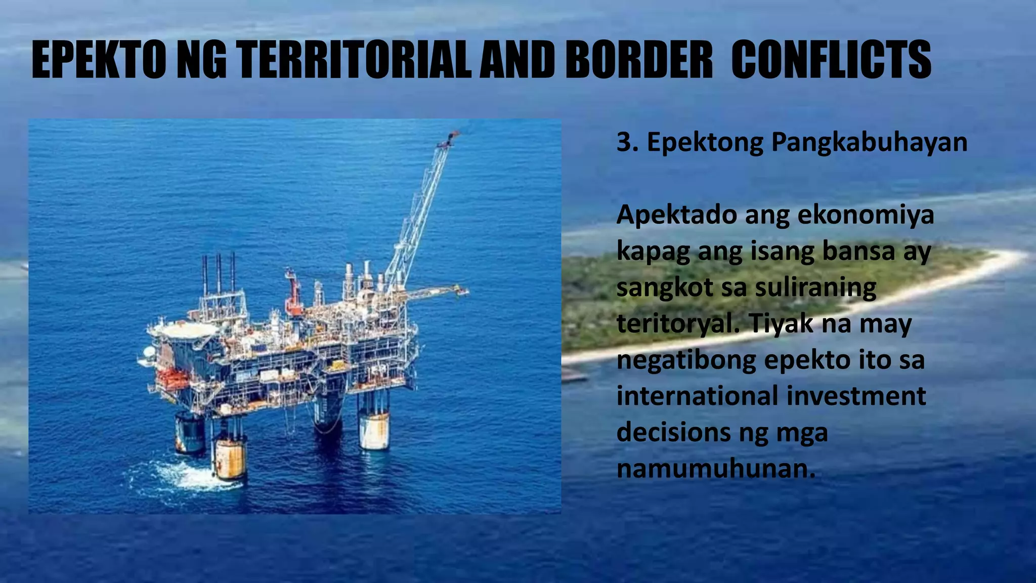 Territorial dispute and border conflicts | PPTX