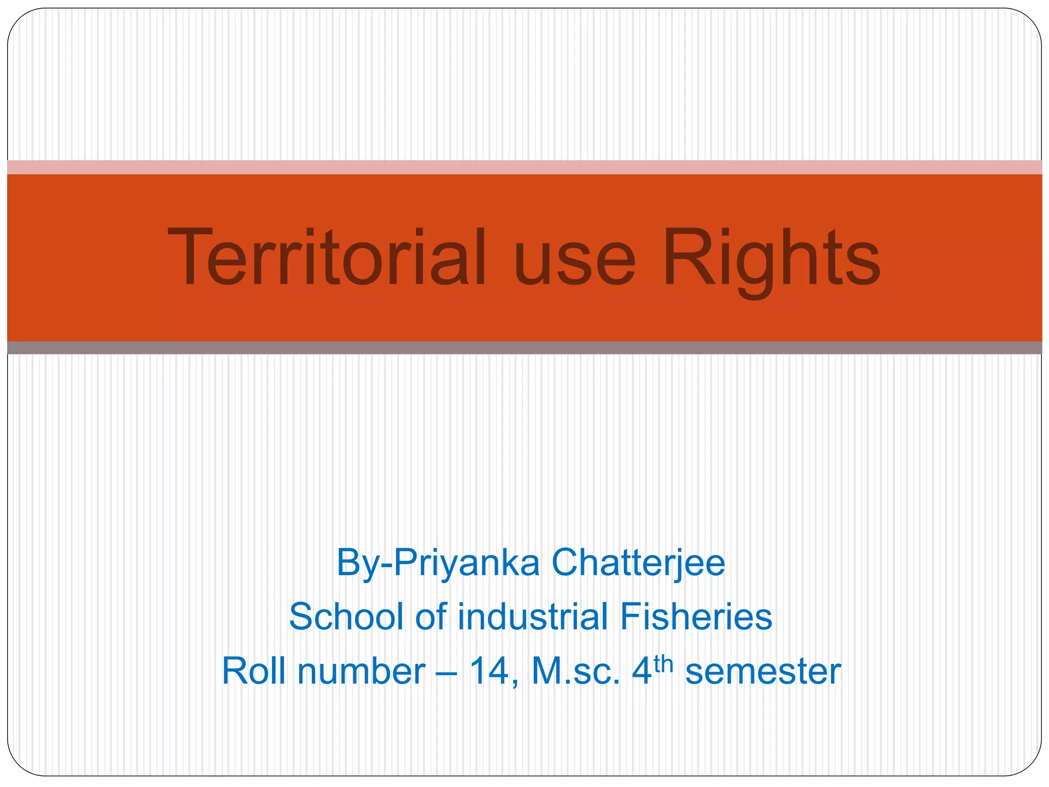 Territorial use rights | PPTX