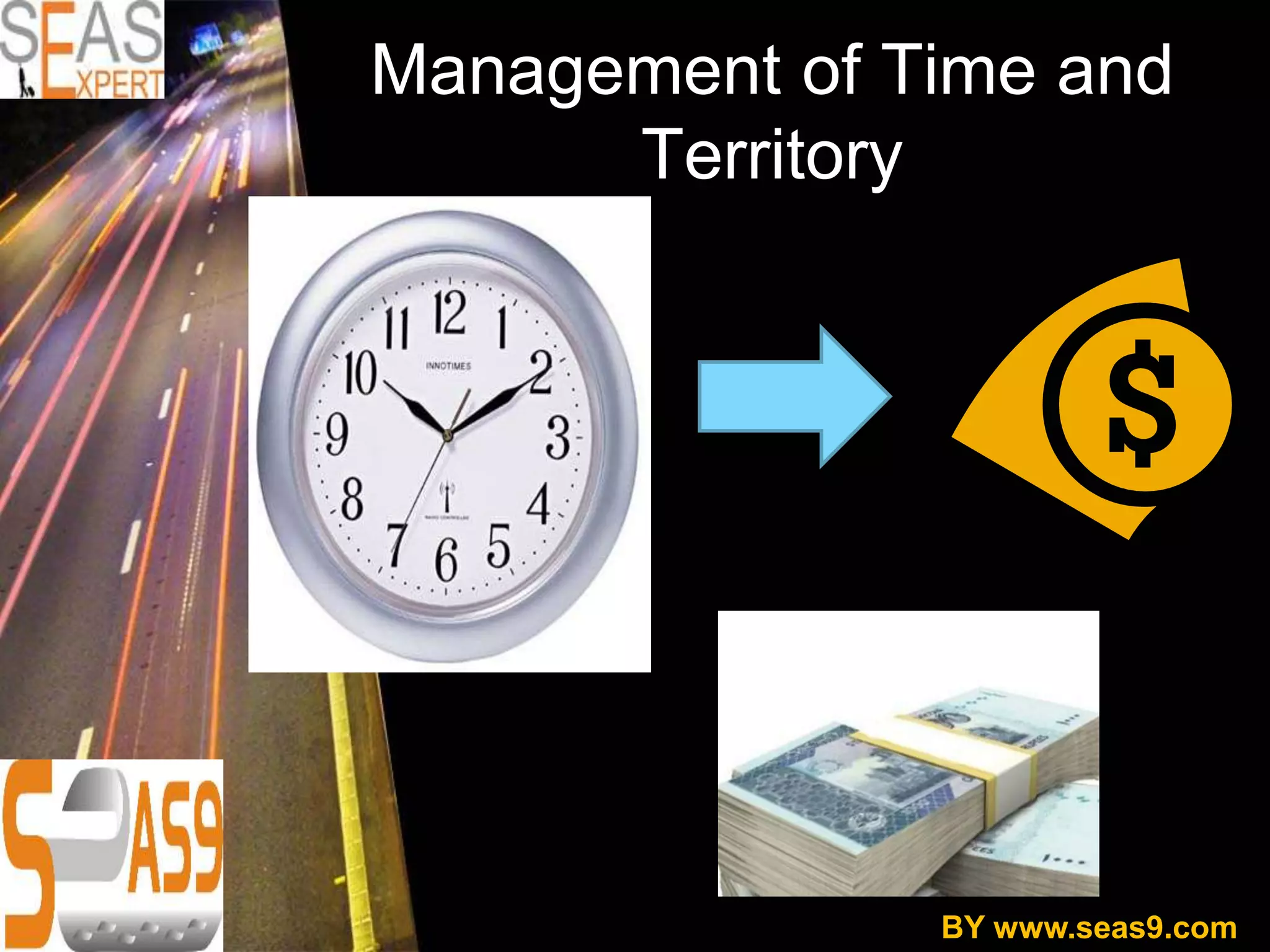TIME & TERRITORY MANAGEMENT | PPTX