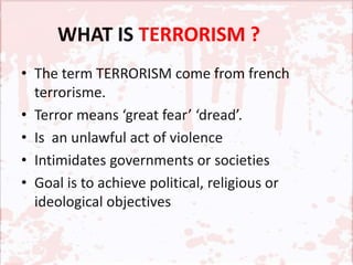 Terrorism | PPTX | Terrorism | Sensitive Topics