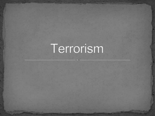 Terrorism | PPTX