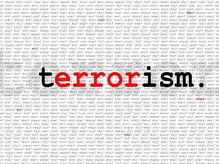Terrorism-Causes and Types | PPTX