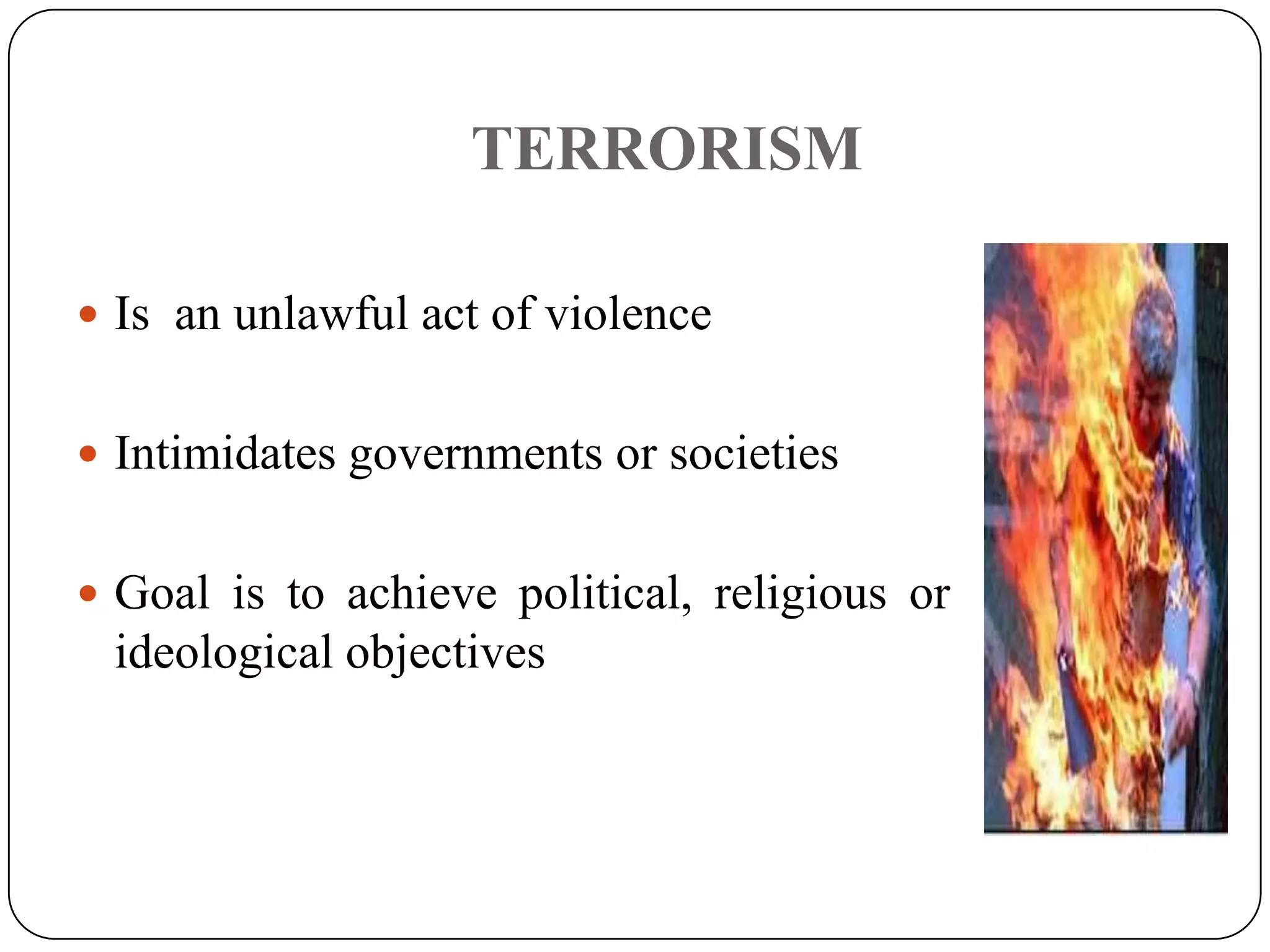 Terrorism..what breeds it | PPTX