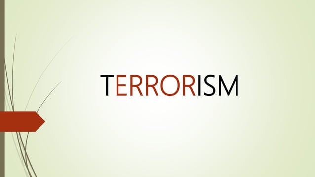 Terrorism | PPTX
