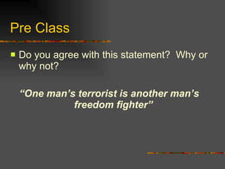 Terrorism - CP | PPT | Terrorism | Sensitive Topics
