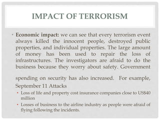Terrorism causes, effects, and solutions | PPTX