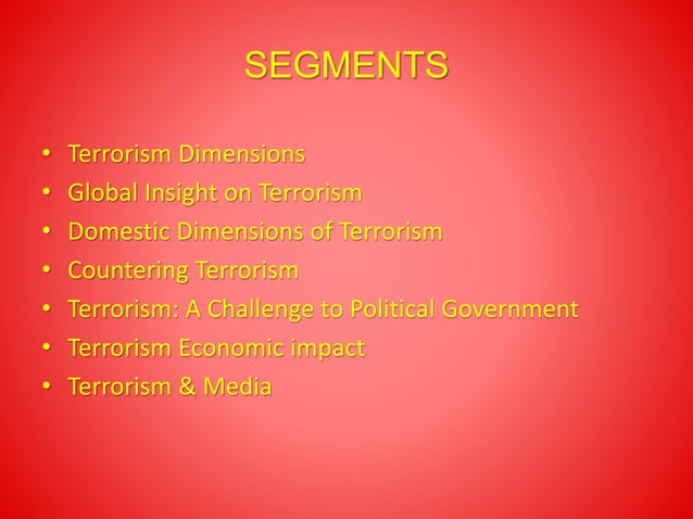SECCON 2014 - Terrorism Dimensions – Countering the threat of terrorism ...