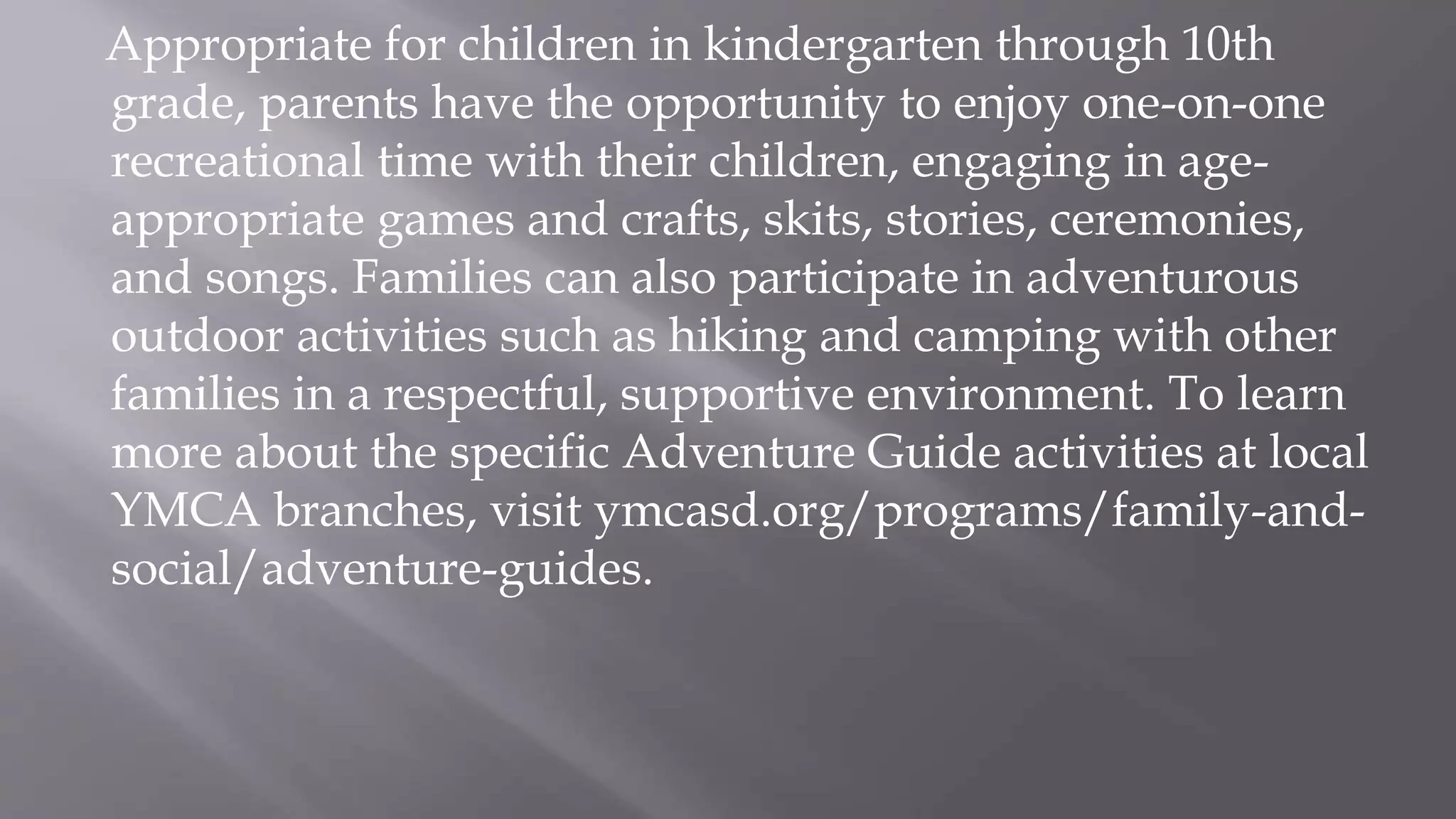 Adventure Guides Program with YMCA of San Diego County | PPTX