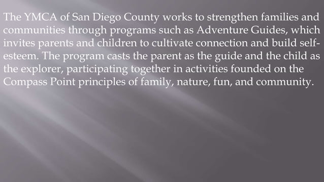 Adventure Guides Program with YMCA of San Diego County | PPTX