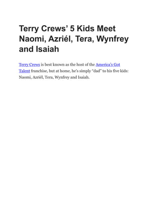 Terry Crews’ 5 Kids Meet Naomi, Azriél, Tera, Wynfrey and Isaiah.pdf ...