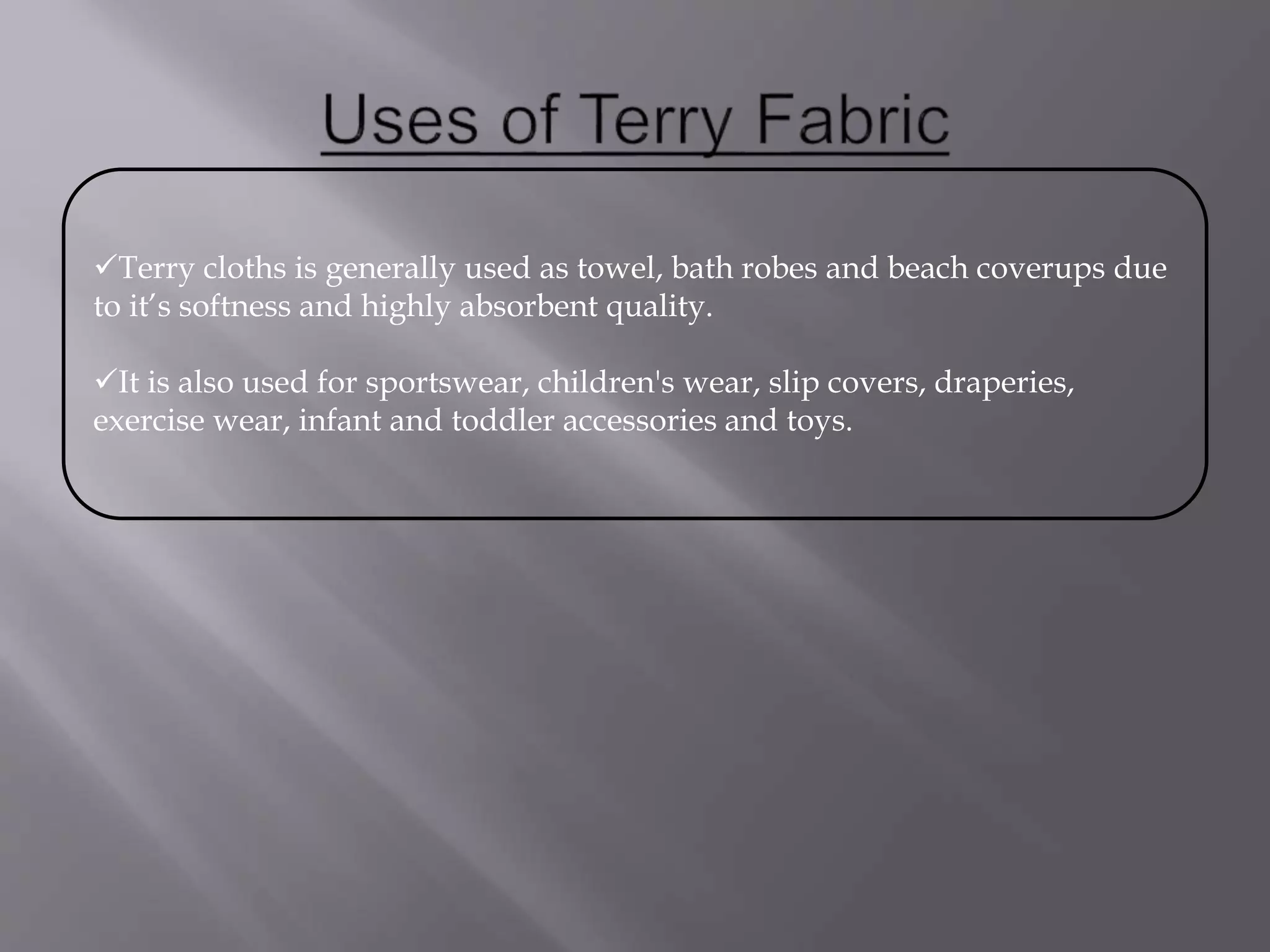 Terry fabric | PPTX