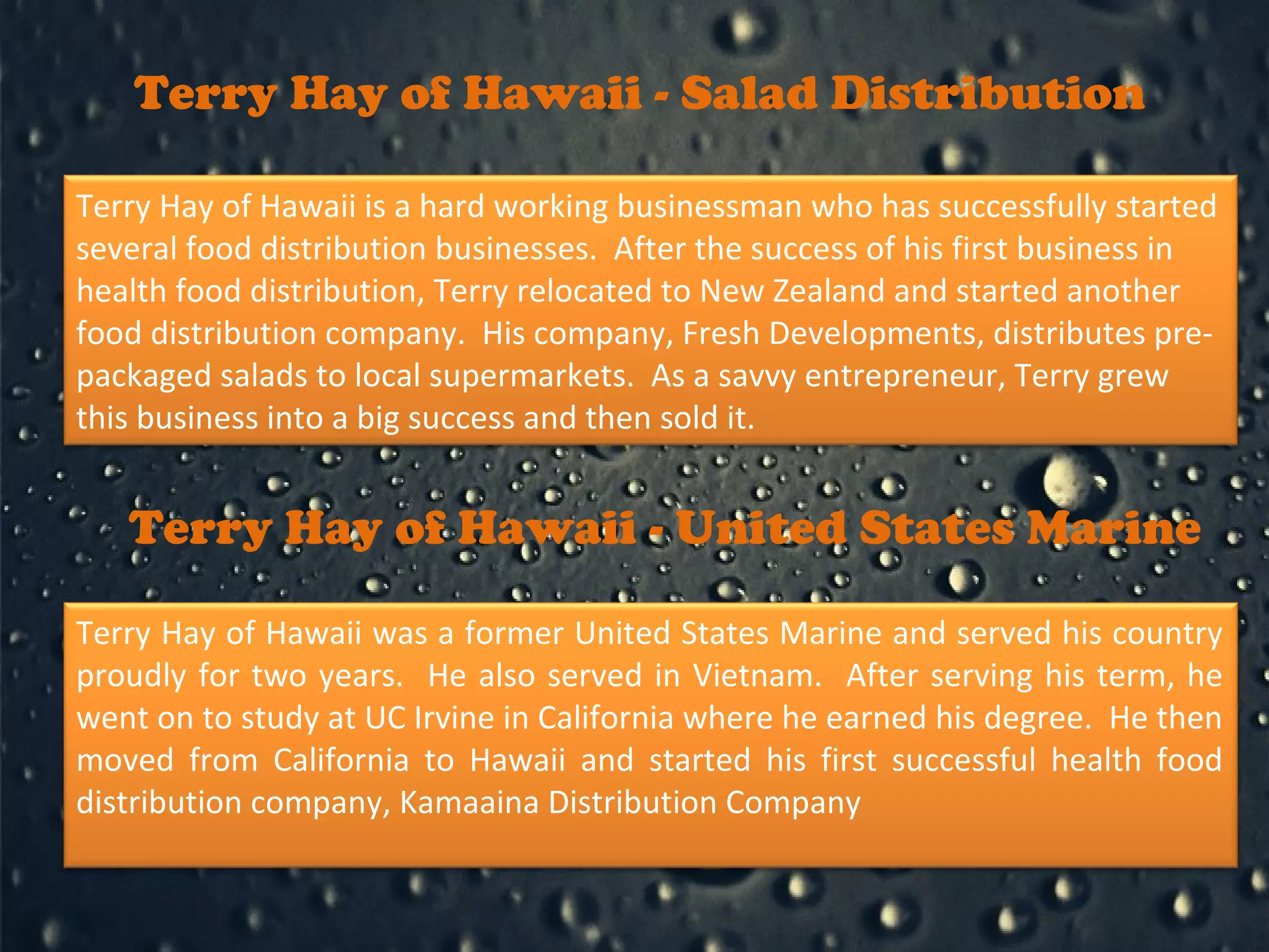 TERRY HAY OF HAWAII - SKILLED ENTREPRENEUR | PPT