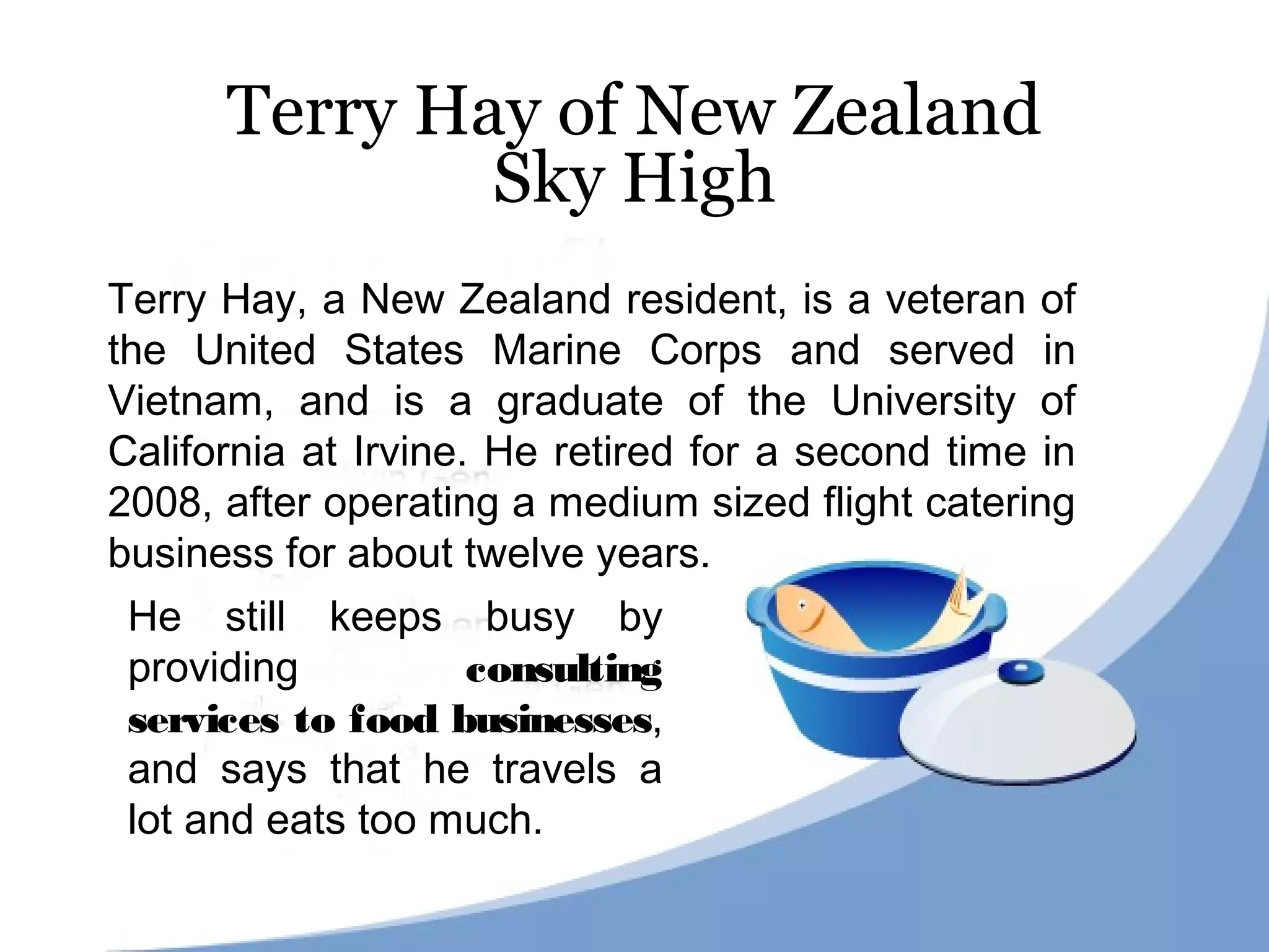 Terry hay of new zealand an entrepreneur | PPT