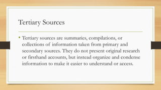 Tertiary-Sources in english grade 10 ste | PPTX