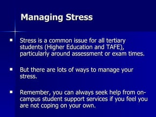 Tertiary Studies Managing Stress | PPT | College Planning | College ...