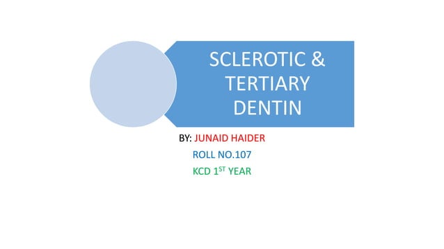 tertiary dentin.pptx | Dental Health | Diseases and Conditions