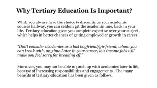 Tertiary education a driving force for worldwide academic growth | PPT