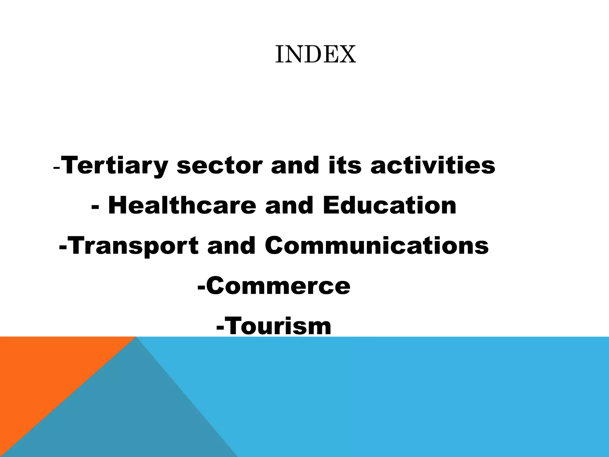 Tertiary sector | PPTX