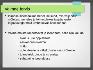 Tervis minu heaolu minu tervis | PPT