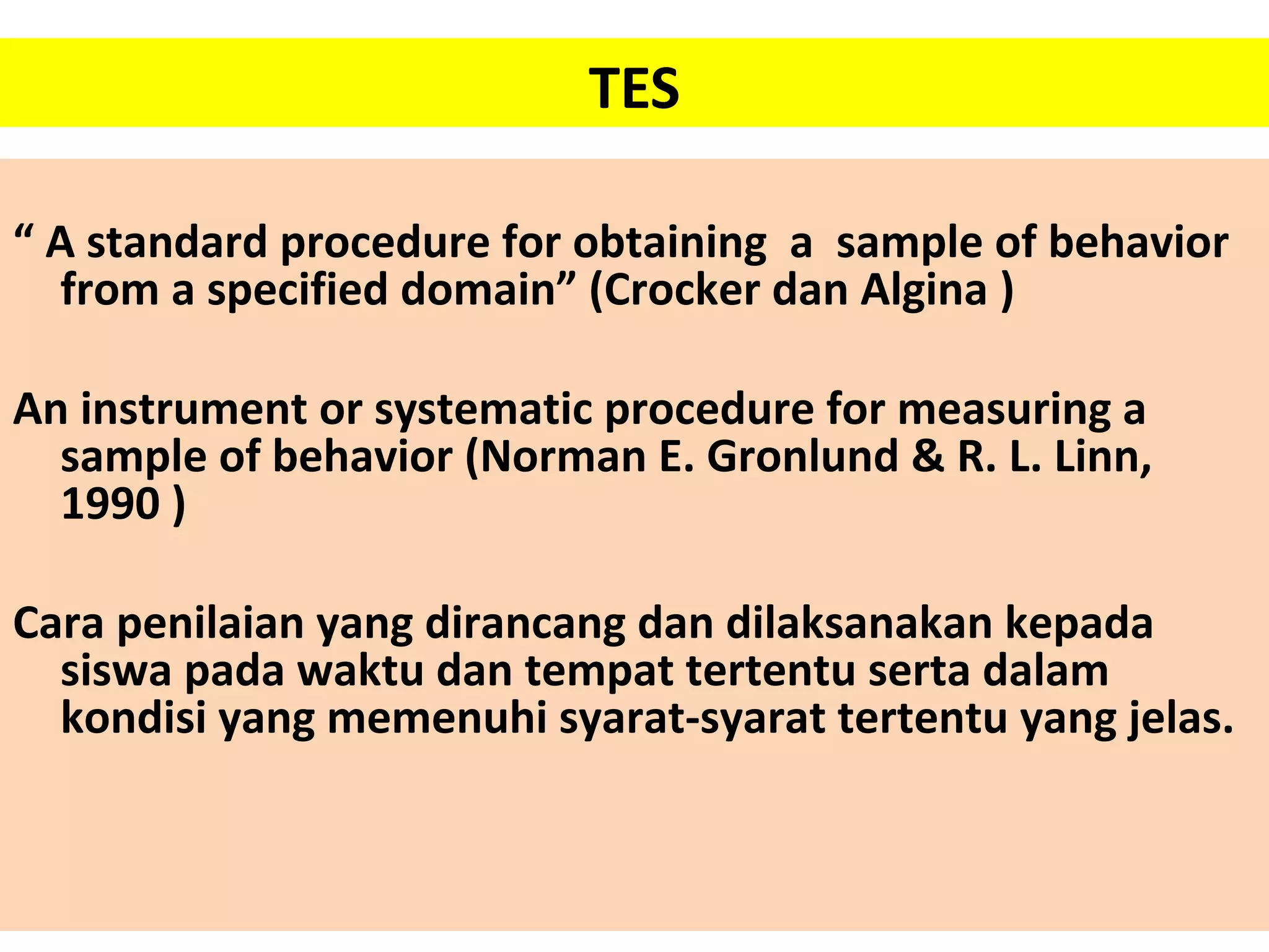 Tes pengukuran-evaluasi - Evaluasi Pembelajran di PAUD | PPT