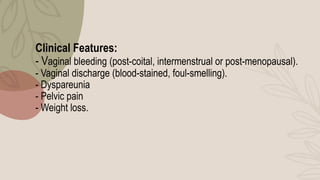 Cancer of the Cervix Uteri: Diagnosis and Management update | PPT