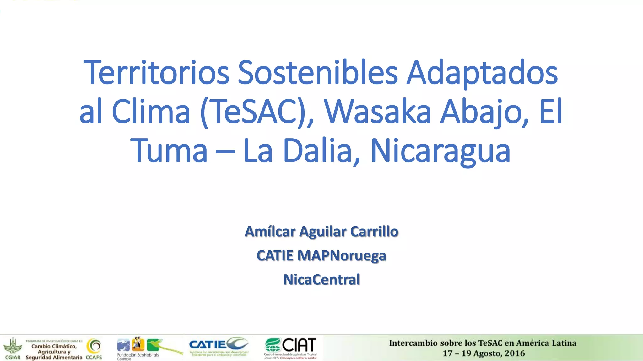 TeSAC El Tuma-La Dalia (Nicaragua) | PPT