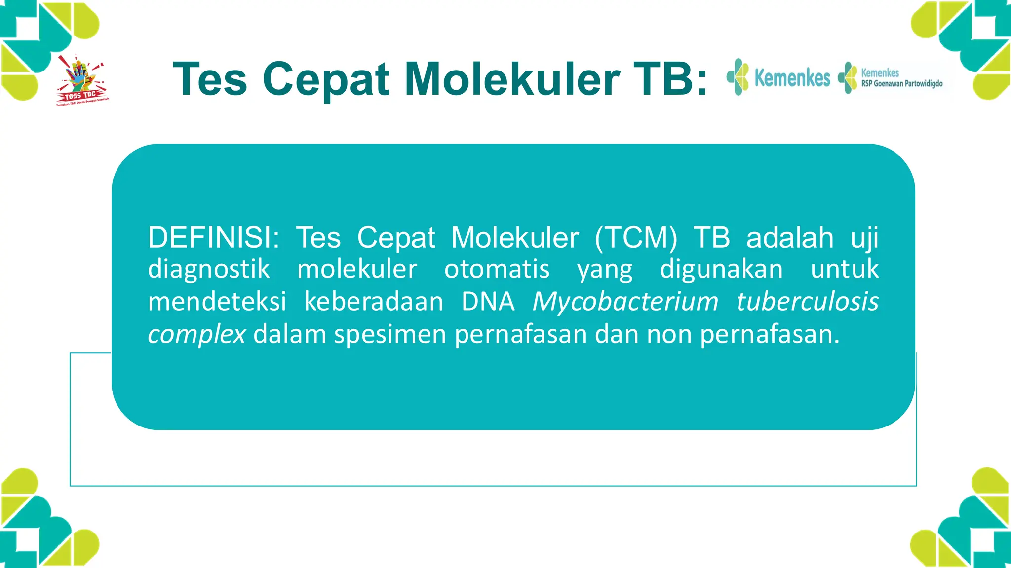TES CEPAT MOLEKULER (TCM) UNTUK DIAGNOSIS TB.pdf