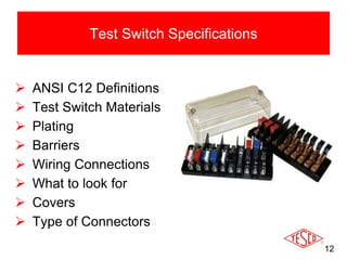 TESCO Tuesday: Test Switch Operation & Accessories | PPT