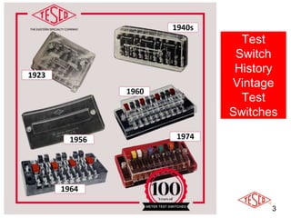 TESCO Tuesday: Test Switch Operation & Accessories | PPT