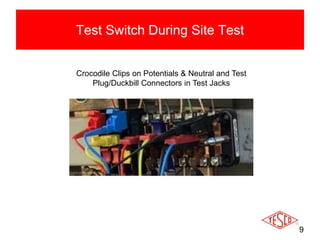 TESCO Tuesday: Test Switch Operation & Accessories | PPT