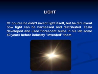 Nikola Tesla- one of the highest minds on the earth. | PPTX | Physics ...