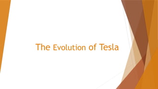 TESLA, origin , future , items and functionality | PPT