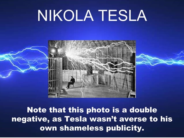 Who Was Nikola Tesla? Why is he important? | PPT