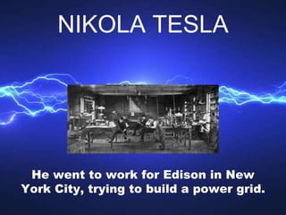 Who Was Nikola Tesla? Why is he important? | PPTX