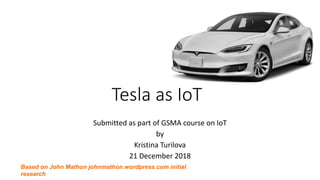 Tesla as io t case study brief for learning purpuses | PPTX