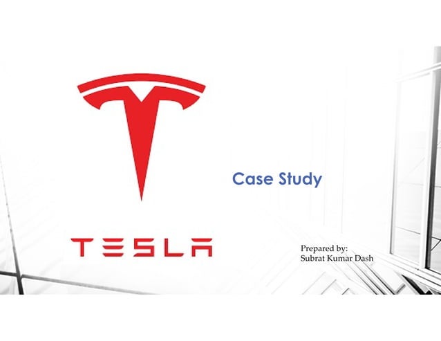 Tesla case study | PDF | Automotive Industry | Industries