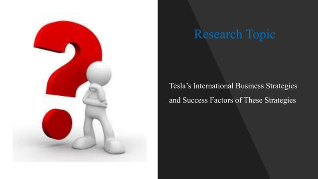 TESLA_International_Business_Strategies (1).pptx | Automotive Industry ...