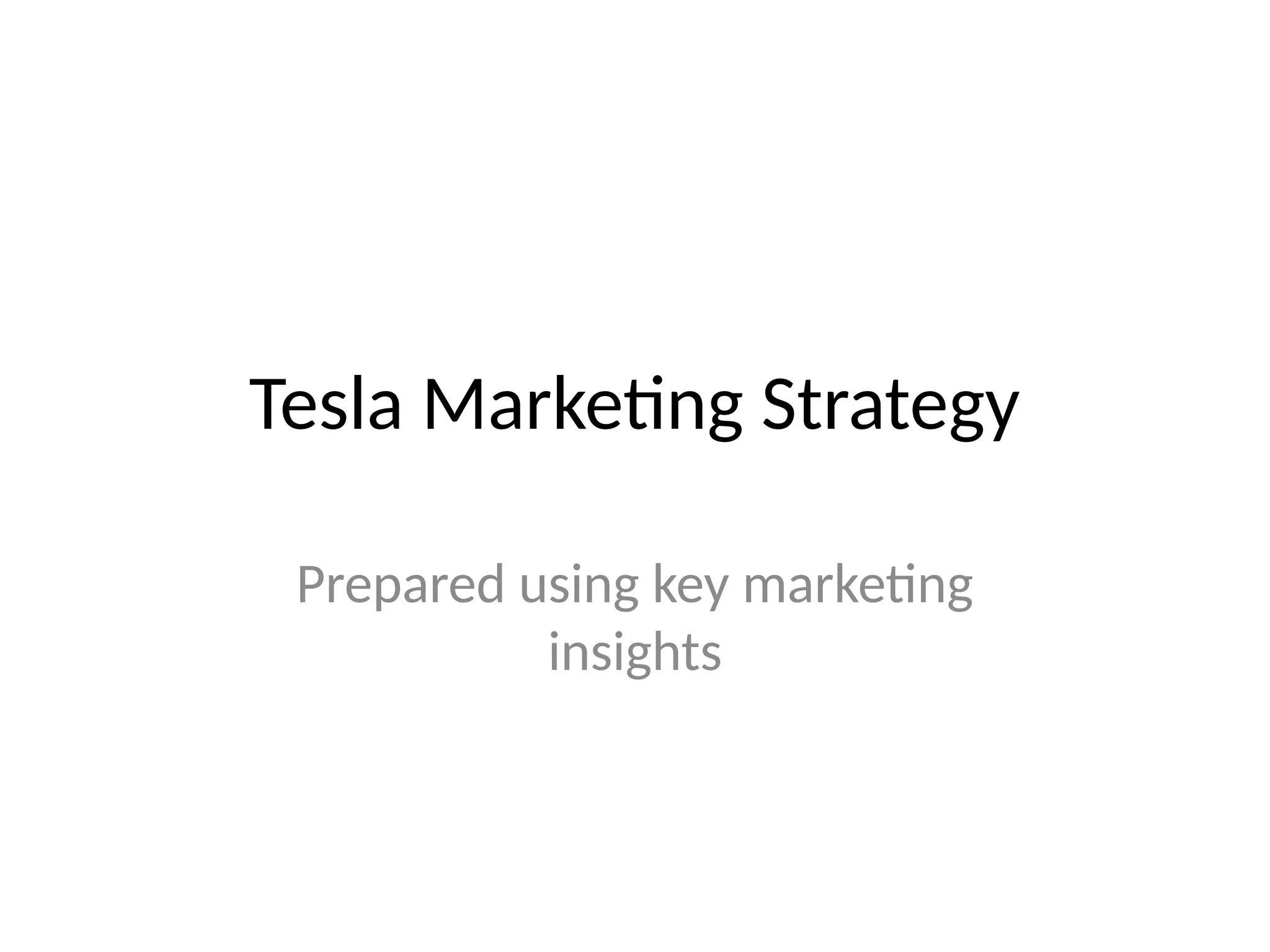 Tesla_Motor Company Marketing_Strategy.pptx
