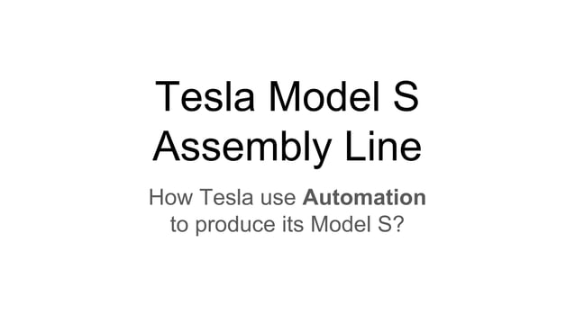 Tesla Model S Assembly Line | PDF