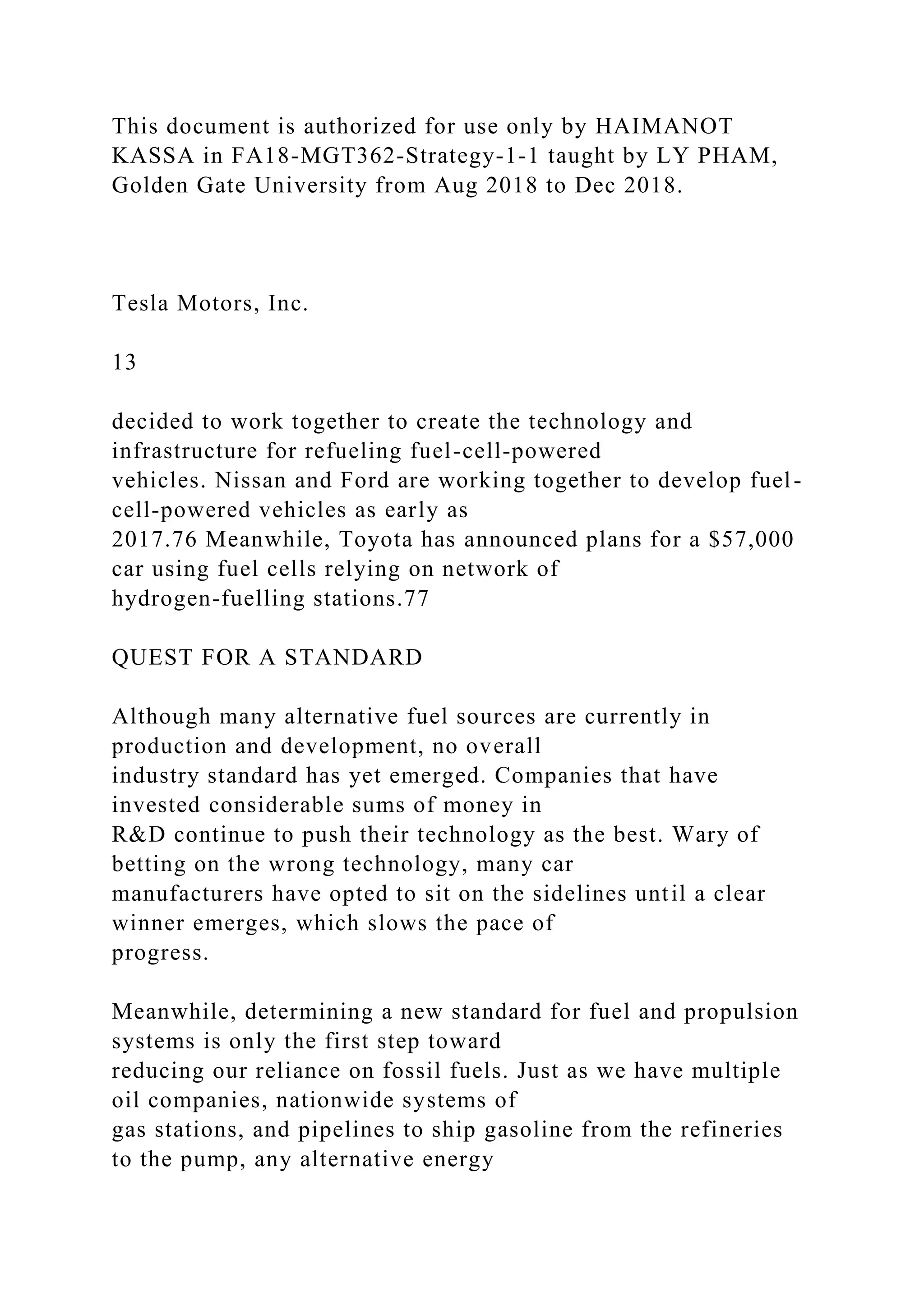 Tesla Motors Inc. SWOT AnalysisStrengths -The quality of .docx