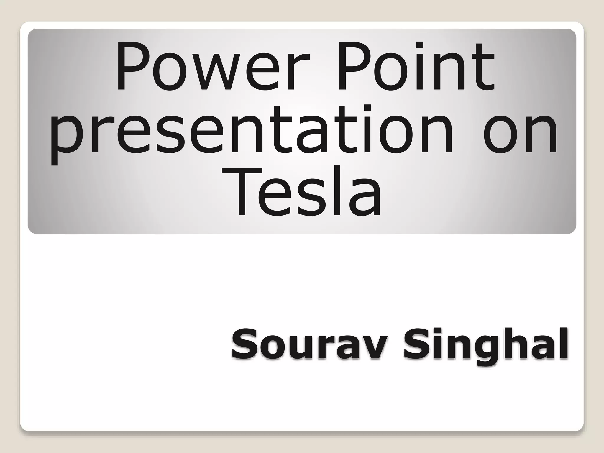 Tesla ppt | PPTX | Automotive Industry | Industries