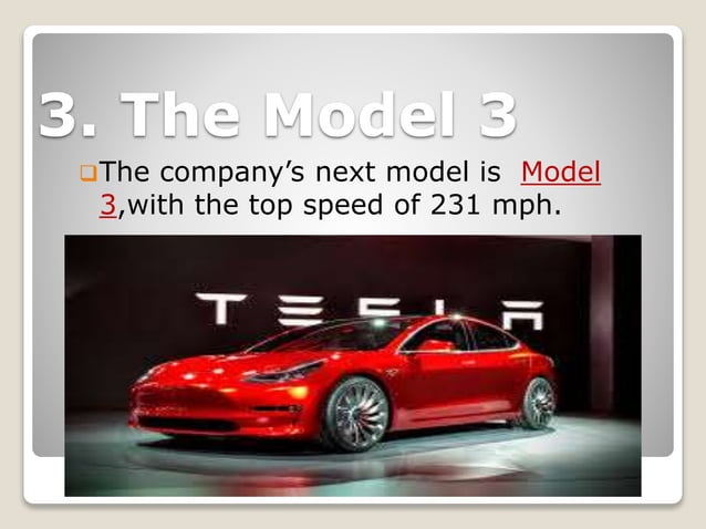 Tesla ppt | PPTX | Automotive Industry | Industries