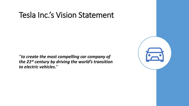 Tesla vision and mission | PPTX | Automotive Industry | Industries