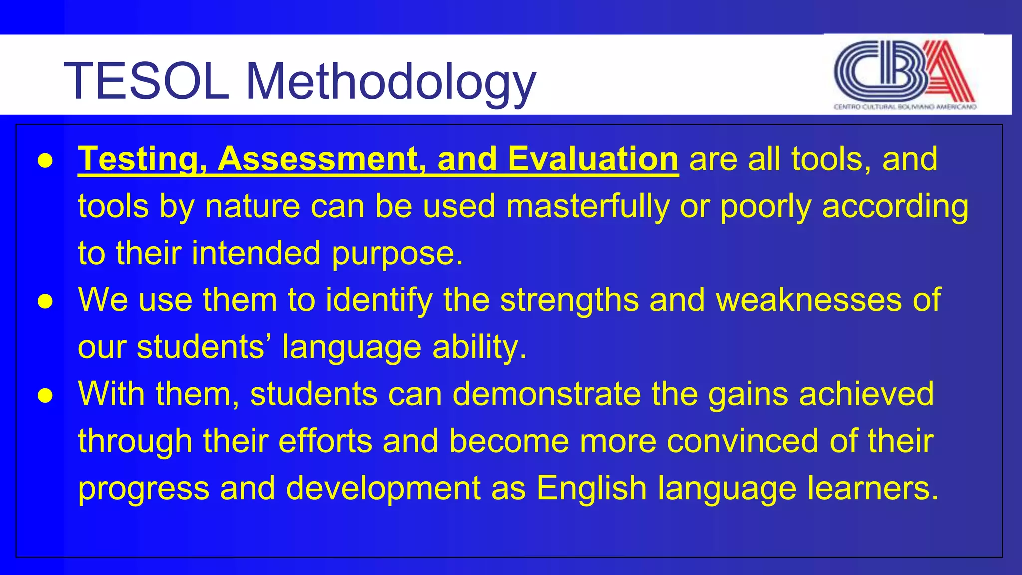 TESOL 2-Unit 1-Language Assessment.pptx