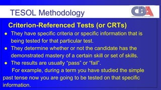 TESOL 2-Unit 1-Language Assessment.pptx